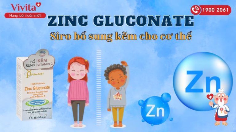 Siro bổ sung vitamin C và kẽm Zinc Gluconate 30ml - Nhà Thuốc VIVITA